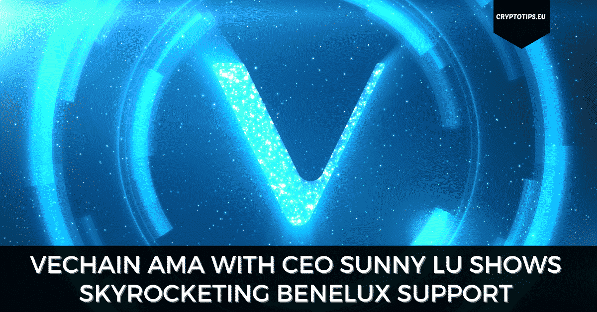 VeChain AMA With CEO Sunny Lu Shows Skyrocketing Benelux Support