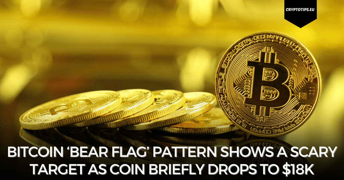 Bitcoin ‘Bear Flag’ Pattern Shows A Scary Target As Coin Briefly Drops ...