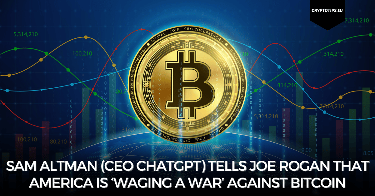 Sam Altman (CEO ChatGPT) tells Joe Rogan that America is ‘waging a war ...